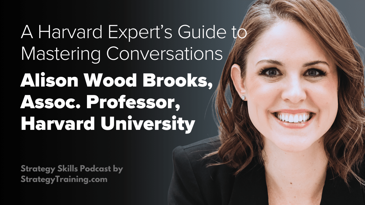 Alison Wood Brooks on How to Master Conversations